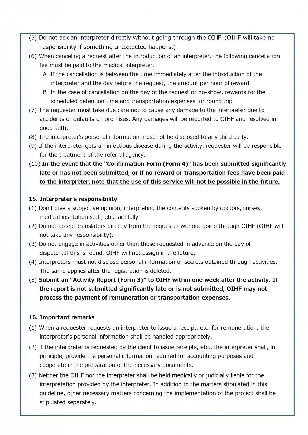 The "Guideline for the Medical Interpretation Support Service" will be ...